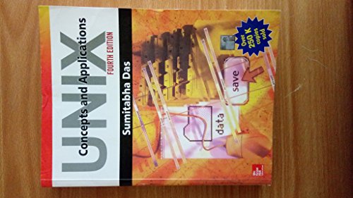 Buy Sumitabha Das Unix Concepts And Applications Book Online At Low Prices In India 