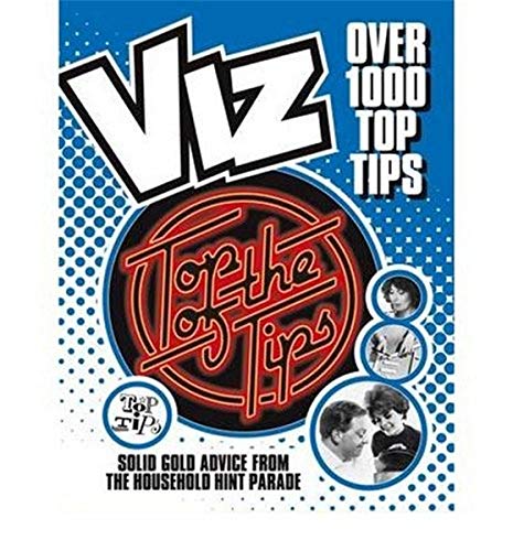 Top of the Tips : Magazine, Viz: Amazon.co.uk: Books
