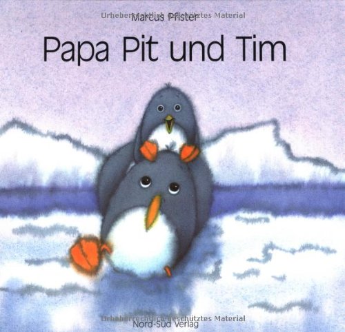 Papa Pit und Tim : Pfister, Marcus: Amazon.de: Bücher