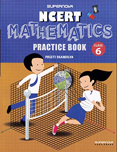 NCERT Mathematics Practice Book Class 6 : Preeti Shandilya: Amazon.in ...