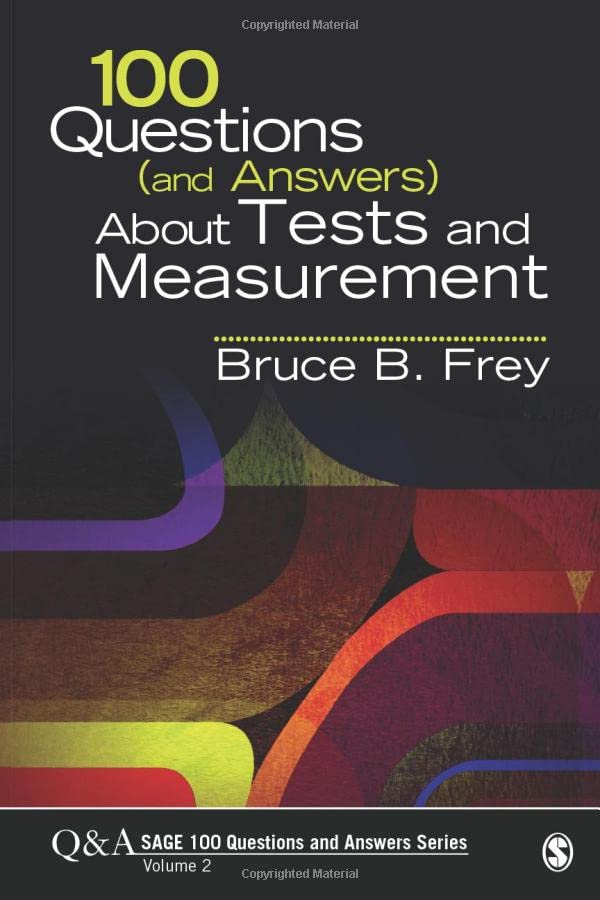 Buy 100 Questions (and Answers) About Tests and Measurement (SAGE 100 ...