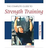 The Complete Guide to Training with Free Weights (Complete Guides ...