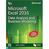 Microsoft Excel Data Analysis and Business Modeling (Office 2021 and Microsoft 365), 7th Edition ...