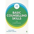 Basic Counselling Skills: A Helper's Manual Fourth Edition: Amazon.co ...