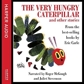 The Very Hungry Caterpillar and Other Stories (Audio Download): Amazon ...
