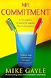 Mr Commitment: Amazon.co.uk: Gayle, Mike: 9780340718261: Books