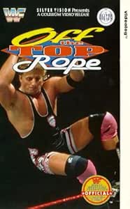 WWF: Off The Top Rope [VHS] : Wrestling: Amazon.co.uk: DVD & Blu-ray