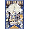 Launch Something!: Amazon.co.uk: Bae, Myung-hoon: 9781739822545: Books