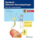 Kursbuch Klinische Neurophysiologie (Buch + DVD): EMG - ENG - Evozierte ...