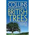 British Trees: A photographic guide to every common species (Collins ...