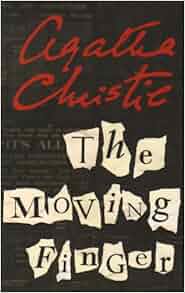 The Moving Finger (Miss Marple): Amazon.co.uk: Agatha Christie ...