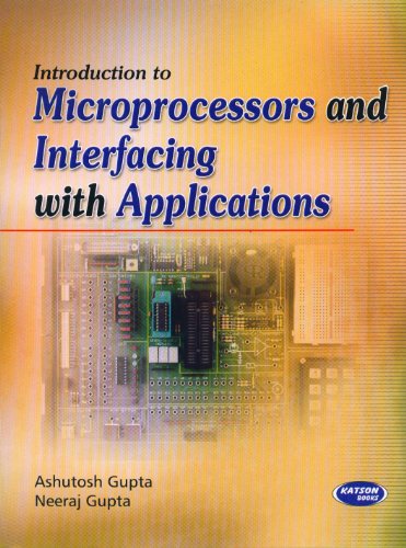 Buy Introduction to Microprocessors and Interfacing with Applications ...