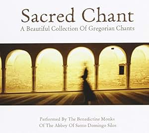 Sacred Chant: a Beautiful Collection of Gregorian Chants: Amazon.co.uk ...