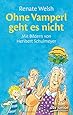 Das Vamperl (Das Vamperl-Reihe, Band 1): Amazon.de: Welsh, Renate ...
