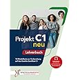 Projekt C1 neu: 10 Modelltests zur Vorbereitung auf das Goethe ...