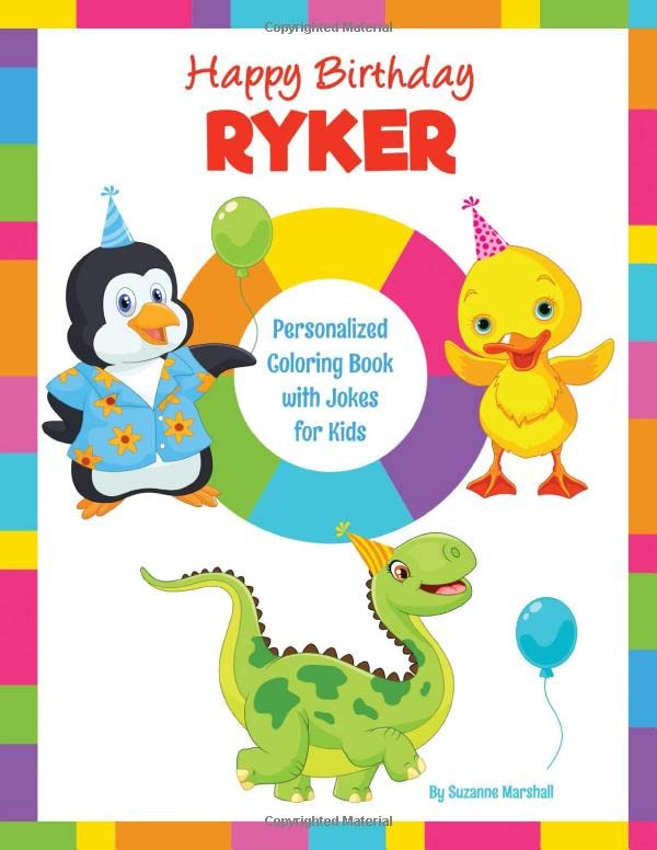 Happy Birthday, Ryker: Kids Joke Book & Personalized Coloring Book with ...