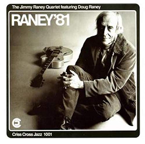 Raney '81 - Jimmy Raney Quartet, Porter, Weil, Evans, Raney: Amazon.de ...