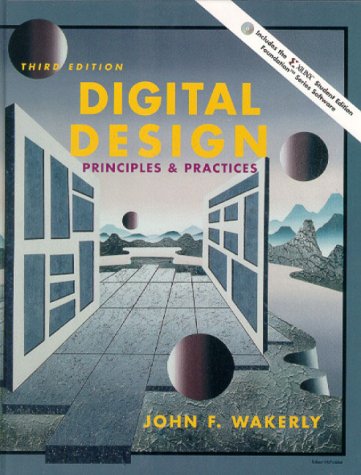 Digital Design: Principles and Practices (Prentice Hall International ...