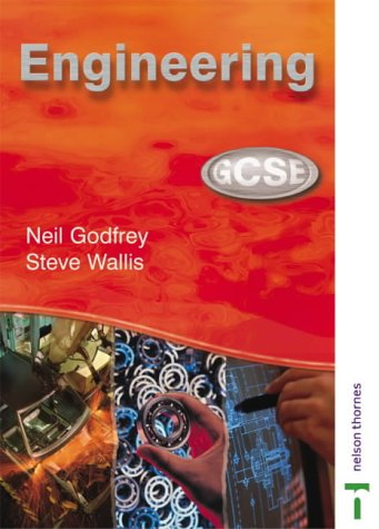 GCSE Engineering: Amazon.co.uk: Wallis, Steve, Godfrey, Neil ...