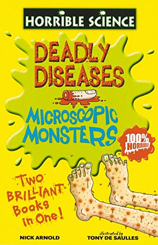 Buy Deadly Diseases and Microscopic Monsters (Horrible Science) Book ...