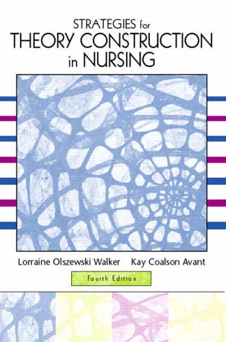 Strategies for Theory Construction in Nursing : Walker RN EdD FAAN ...