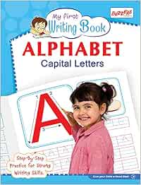 Buy My First Writing Book - Alphabet Capital Letters Book Online at Low ...