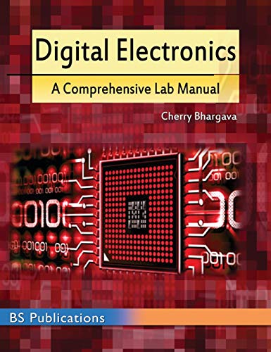 Buy Digital Electronics: A Comprehensive Lab Manual Book Online at Low ...