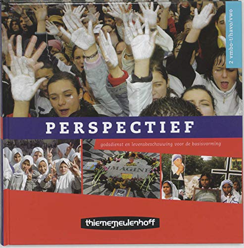 Perspectief: godsdienst en levensbeschouwing in de basisvorming (2 Vmbo ...