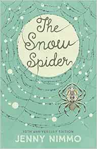 The Snow Spider : Nimmo, Jenny: Amazon.co.uk: Books