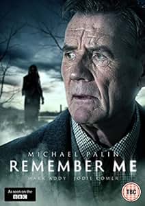 Remember Me [DVD] [2014]: Amazon.co.uk: Michael Palin: DVD & Blu-ray