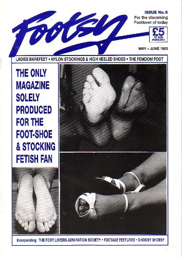 FOOTSY ISSUE 6 FOOT FETISH MAGAZINE INC F.L.A.S.: Amazon.co.uk ...