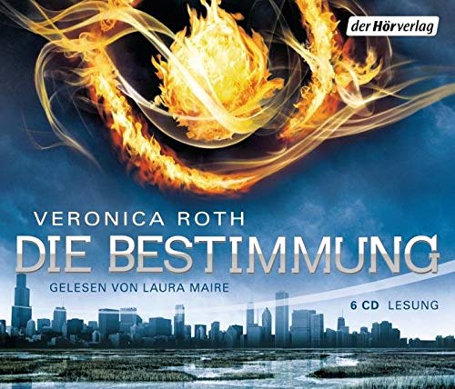 Die Bestimmung: Gekürzte Lesung : Roth, Veronica, Maire, Laura, Koob ...