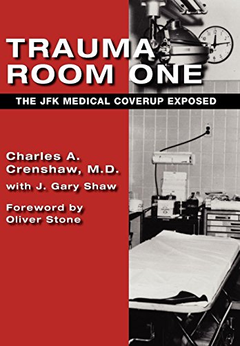 Buy Trauma Room One: The JFK Medical Coverup Exposed Book Online at Low ...