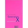 Generation X: Tales for an Accelerated Culture: Amazon.co.uk: Douglas ...