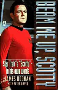 "Star Trek": Beam Me Up Scotty: Amazon.co.uk: Doohan, James, Stirling ...