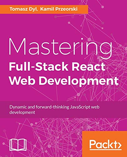 Buy Mastering Full Stack React Web Development Book Online at Low ...
