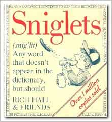 Sniglets: Amazon.co.uk: Rich Hall, & Friends: 9780852236956: Books
