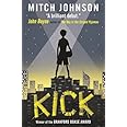 Kick : Mitch Johnson: Amazon.co.uk: Books