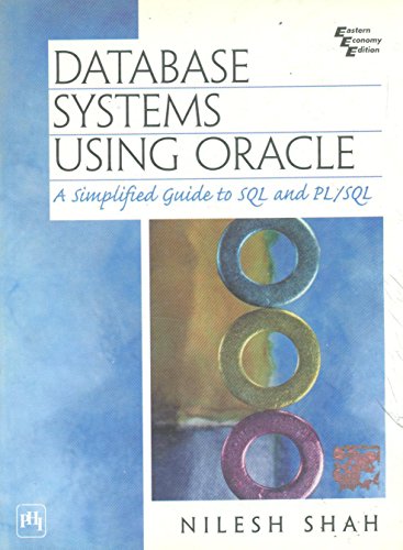 Buy Database Systems Using Oracle A Simplified Guide Book Online At Low Prices In India