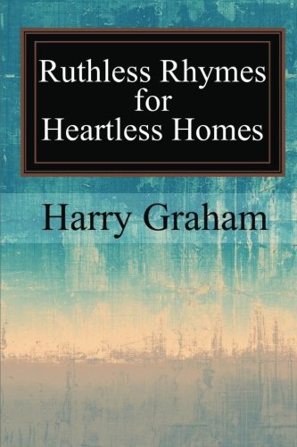 Ruthless Rhymes for Heartless Homes: Amazon.co.uk: Graham, Harry ...