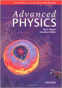 Advanced Physics (Advanced Science) : Adams, Steve, Allday, Jonathan ...
