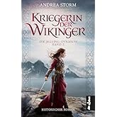 Feindin der Wikinger. Die Jelling-Dynastie. Band 1: Historischer Roman : Storm, Andrea: Amazon ...