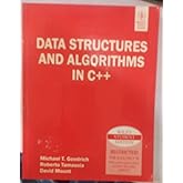 Data Structures and Algorithms in C++ : Goodrich, Michael T., Tamassia ...