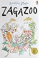 Zagazoo: Amazon.co.uk: Blake, Quentin, Blake, Quentin: Books
