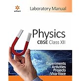 CBSE Laboratory Manual Physics Class 12(Old Edition) : Dr. SK Sinha, Er ...
