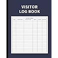 Visitor Log Book: Guest Sign In and Sign Out Register for Offices and ...