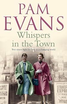 Whispers in the Town: Two sisters fight for love in a changing world ...