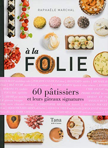 Amazon.fr - A la folie - Marchal, Raphaële, Bonnier, David, Pesch ...