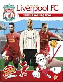 The Official Liverpool FC Sticker Colouring Book: Amazon.co.uk ...