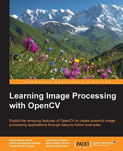 Buy Learning Image Processing with OpenCV Book Online at Low Prices in ...